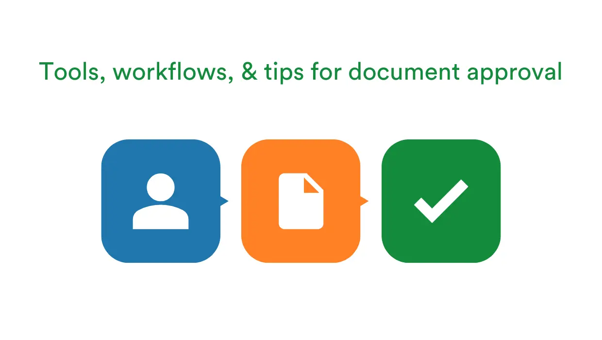 What Is Document Approval Software? Tools, Workflows, & Tips